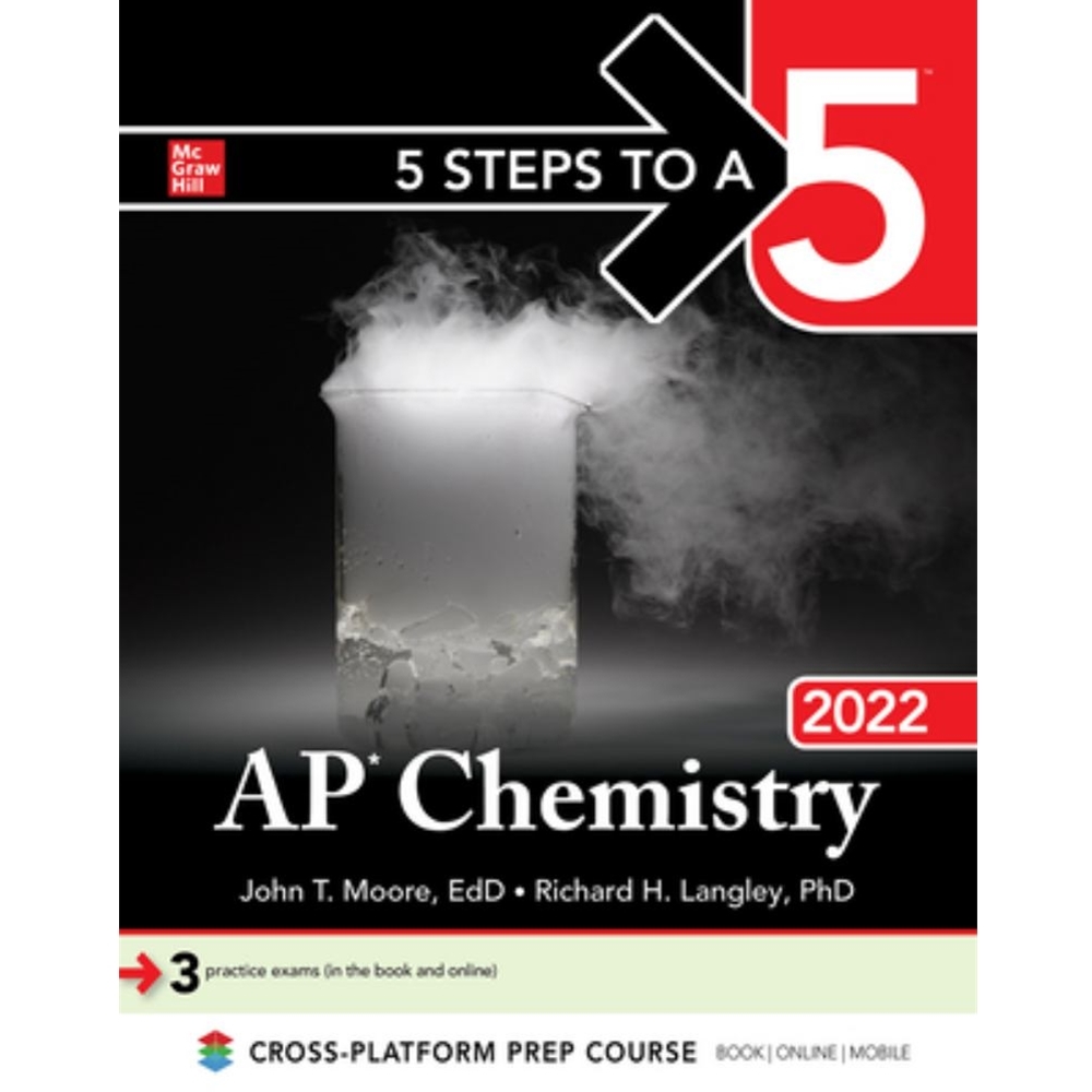 9781264267972 5 Steps To A 5 : Ap Chemistry 2022 - UBC Bookstore