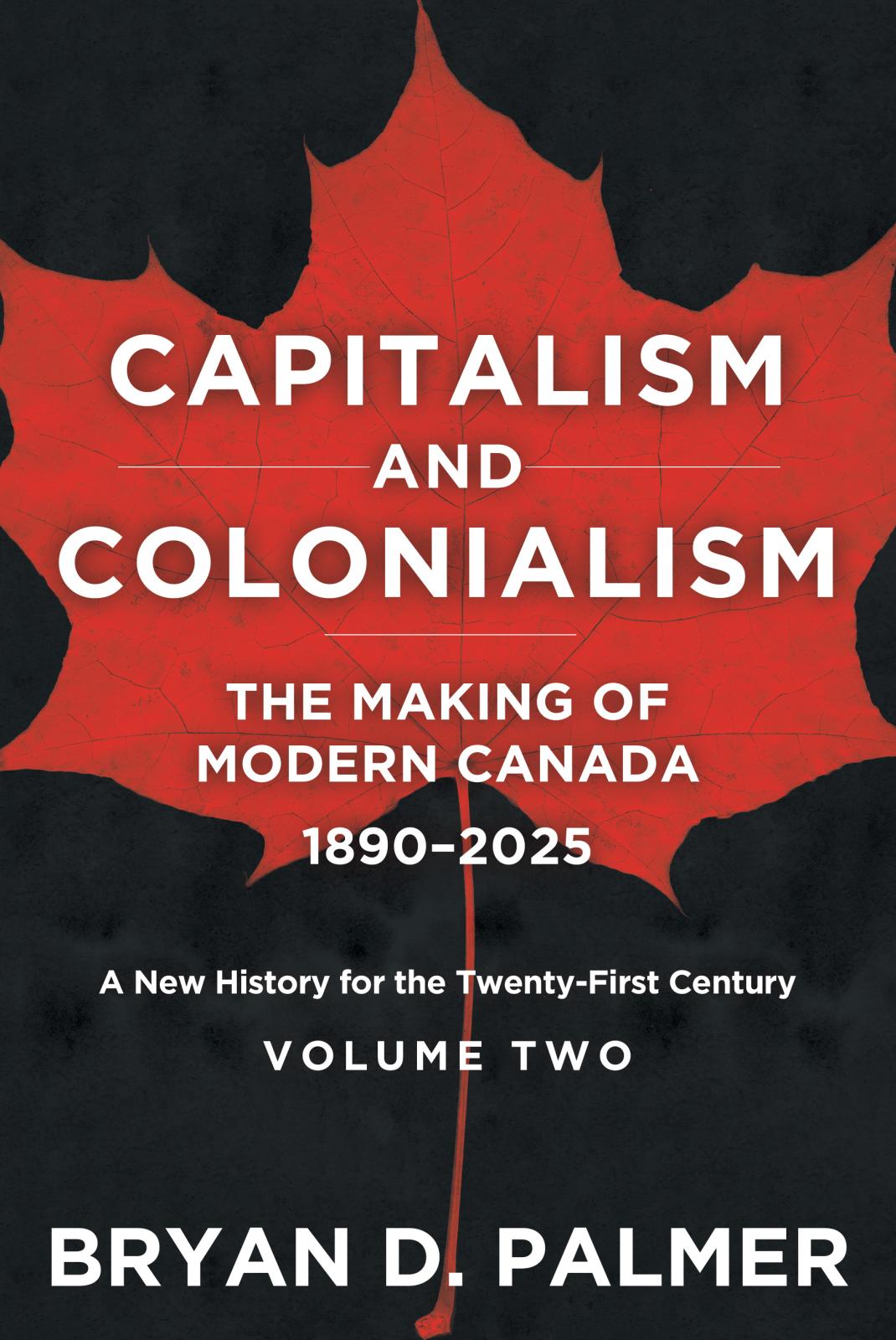 9781459419957 Capitalism And Colonialism: The Making Of Modern Canada ...